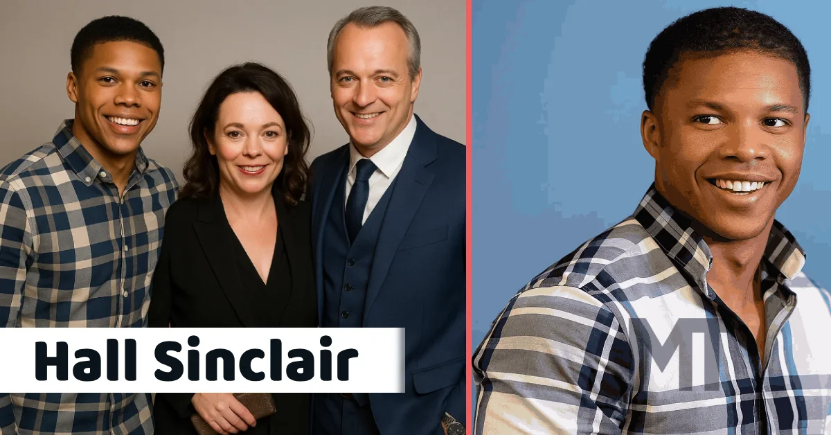 Hall Sinclair: Olivia Colman's Son Turns 18 in 2025